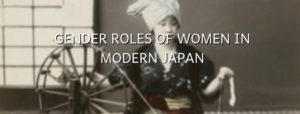 Gender Roles of Women in Modern Japan - Japan Powered