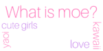 What Does Moe Mean? - Japan Powered