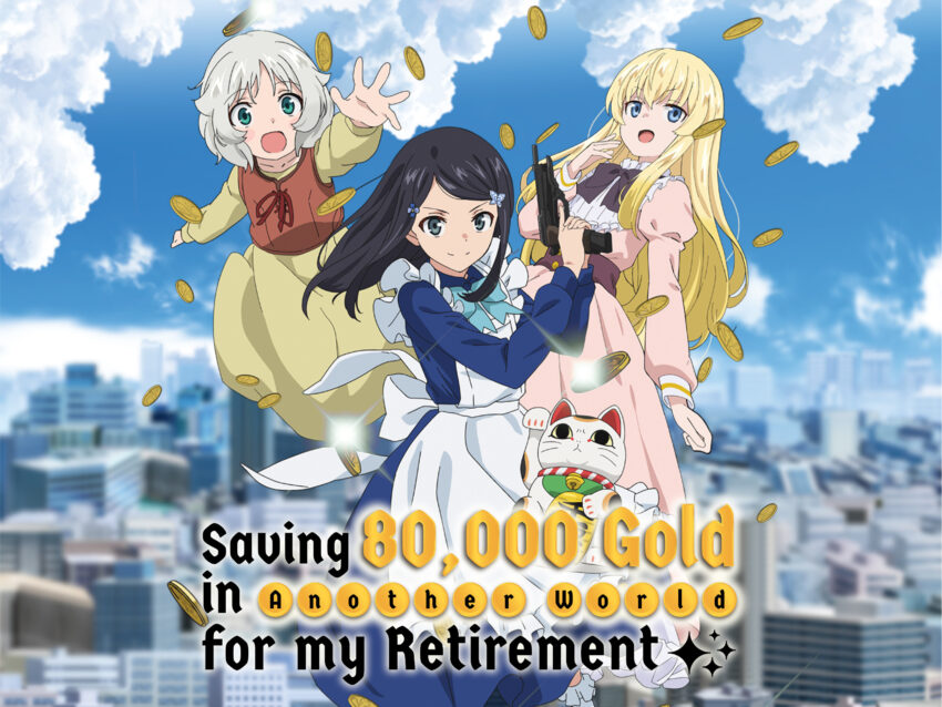 Saving 80,000 Gold in Another World For My Retirement - Japan Powered